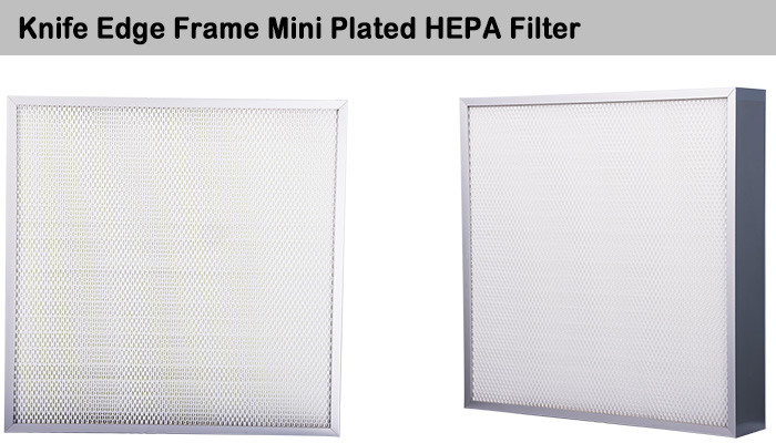 Knife Edge Frame Mini Plated HEPA Filter High Performance